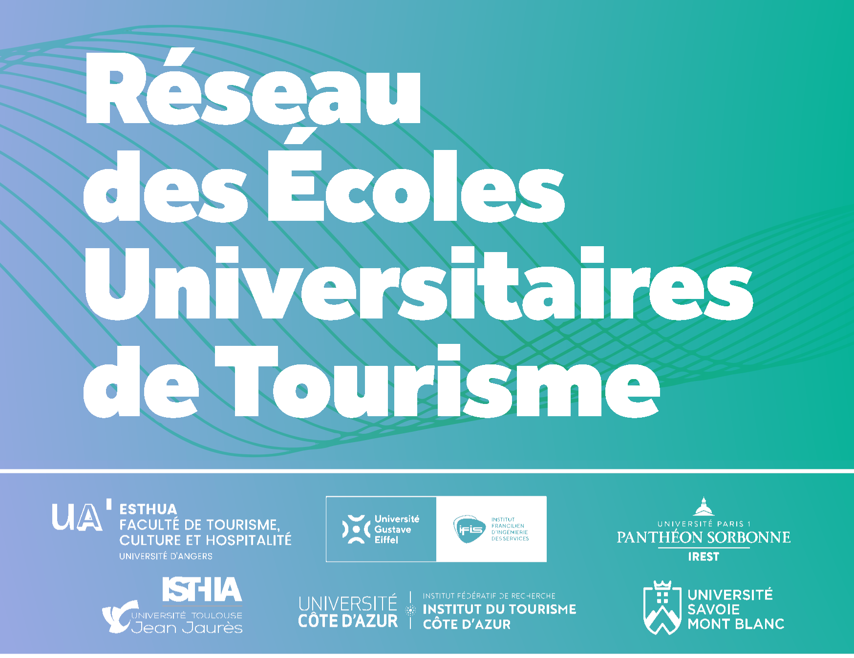 Lancement du Réseau des Écoles Universitaires de Tourisme - IREST
